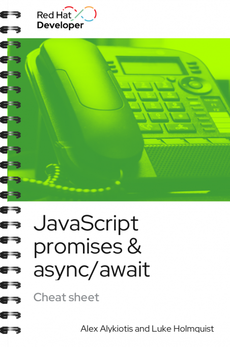 JavaScript promises and async/await cheat sheet | Red Hat Developer